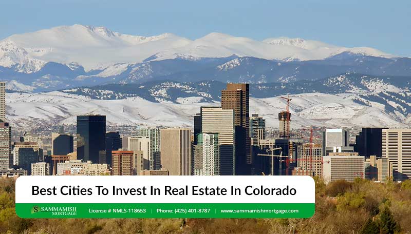 The Best Cities To Invest In Real Estate In Colorado