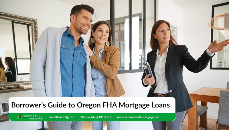 Oregon FHA Mortgage Loans in 2025: A Borrower's Guide