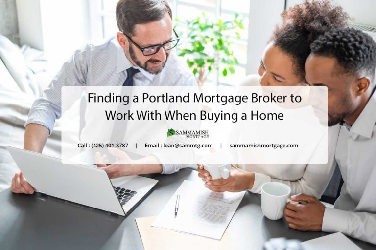Seattle Mortgage Broker: Getting the Best Home Loan