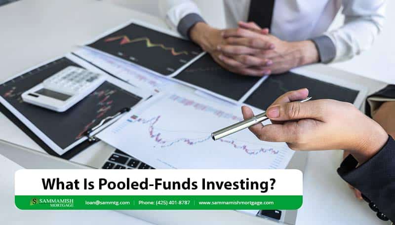What Is Pooled-Funds Investing in WA OR ID and CO?