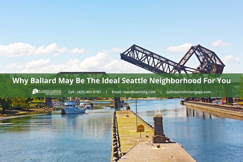 Ballard May Be The Ideal Seattle Neighborhood For You
