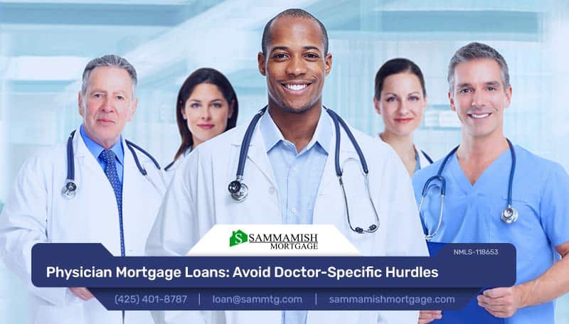 Home Loans for Medical Physician | No Down Payment Required!
