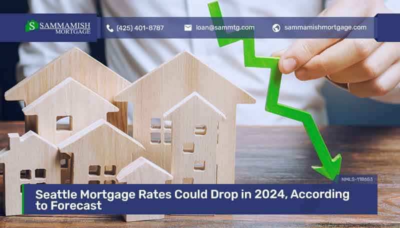 Seattle Mortgage Rates Could Drop in 2025, According to Forecast
