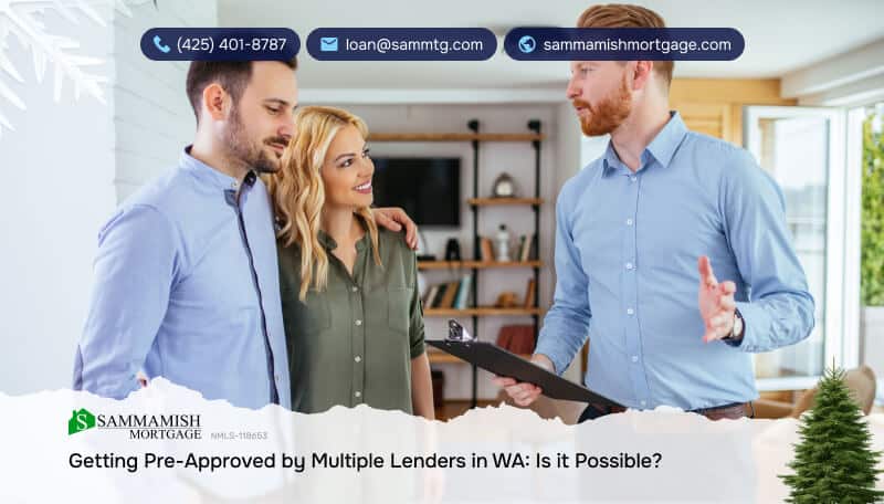 Getting Pre-Approved by Multiple Lenders in Washington State