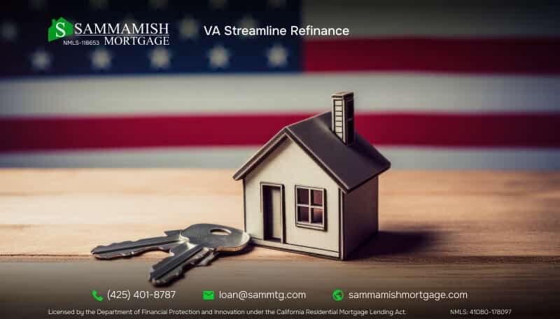 VA Streamline Refinance: WA, OR, ID, CO, CA